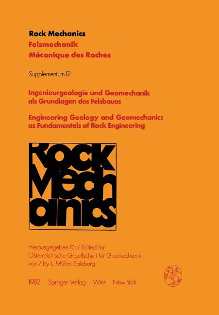 Ingenieurgeologie und Geomechanik als Grundlagen des Felsbaues ...
