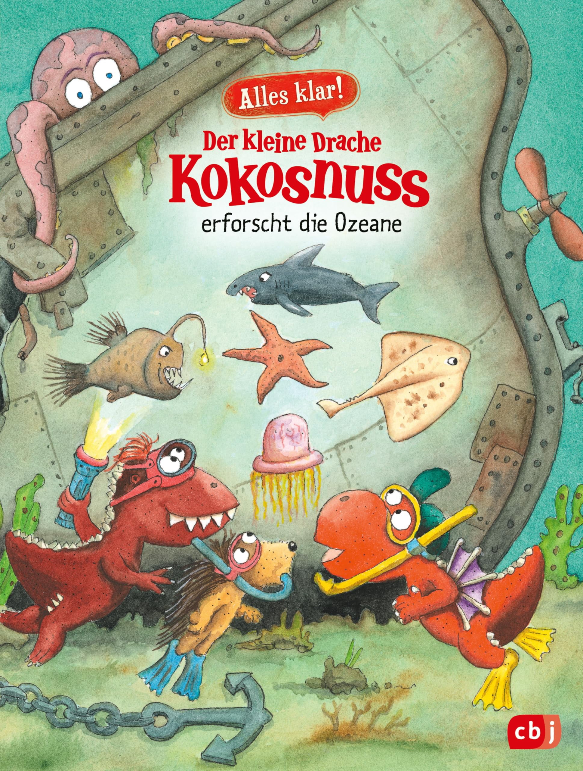 Siegner, I Alles klar! Der kleine Drache Kokosnuss erforscht die Ozeane ...