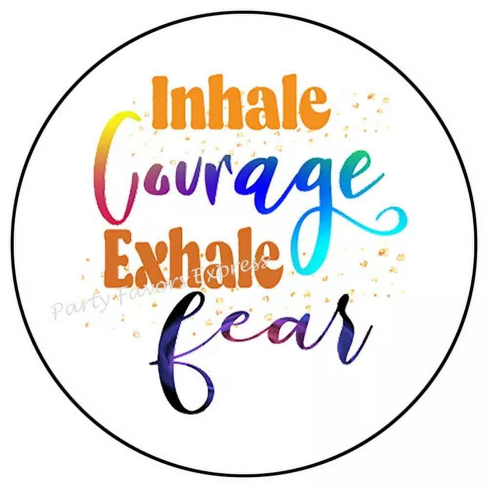Inhale Courage Exhale Fear Sticker Envelope Seals Labels Stickers Phone ...