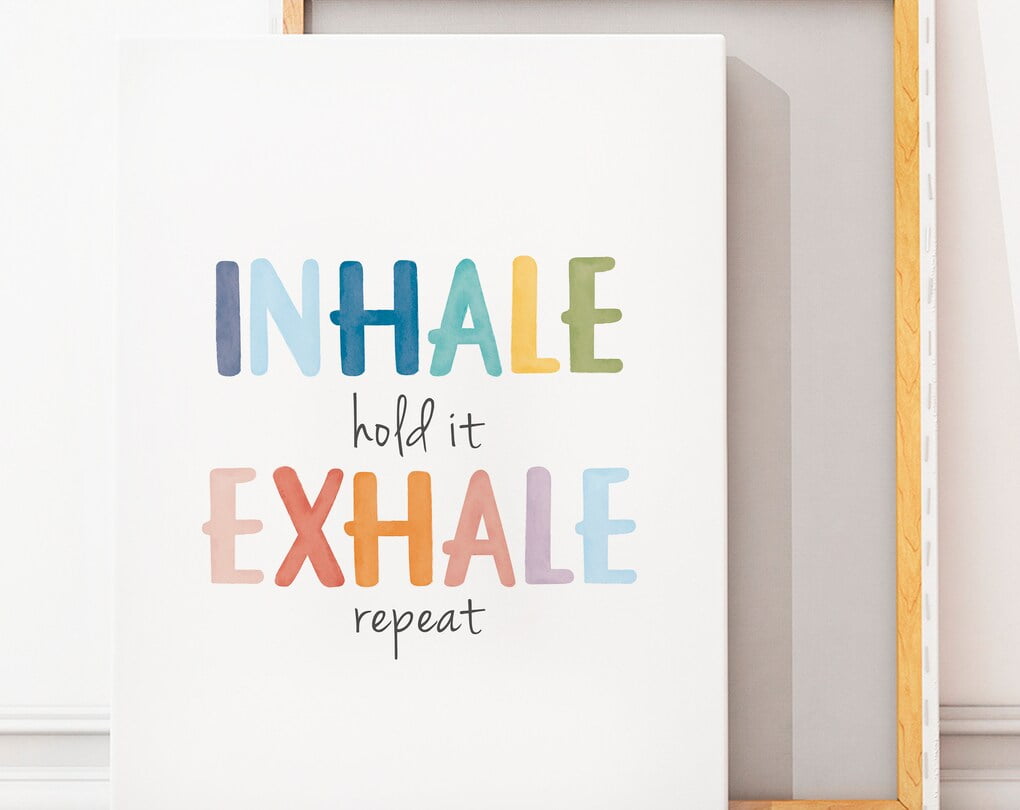 Inhale Exhale Print, Calming Corner Poster, Breathing Poster ...