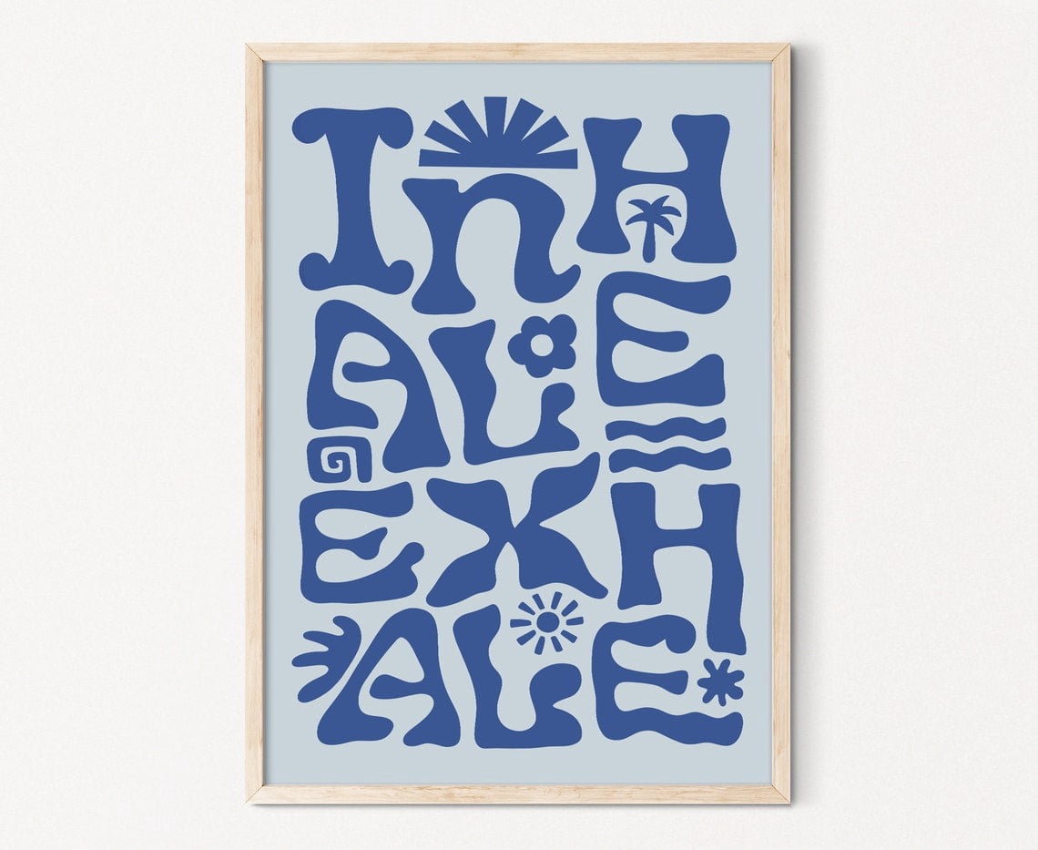 Inhale Exhale Wall Art, Blue Aesthetic Wall Art, Meditation Quote Art ...