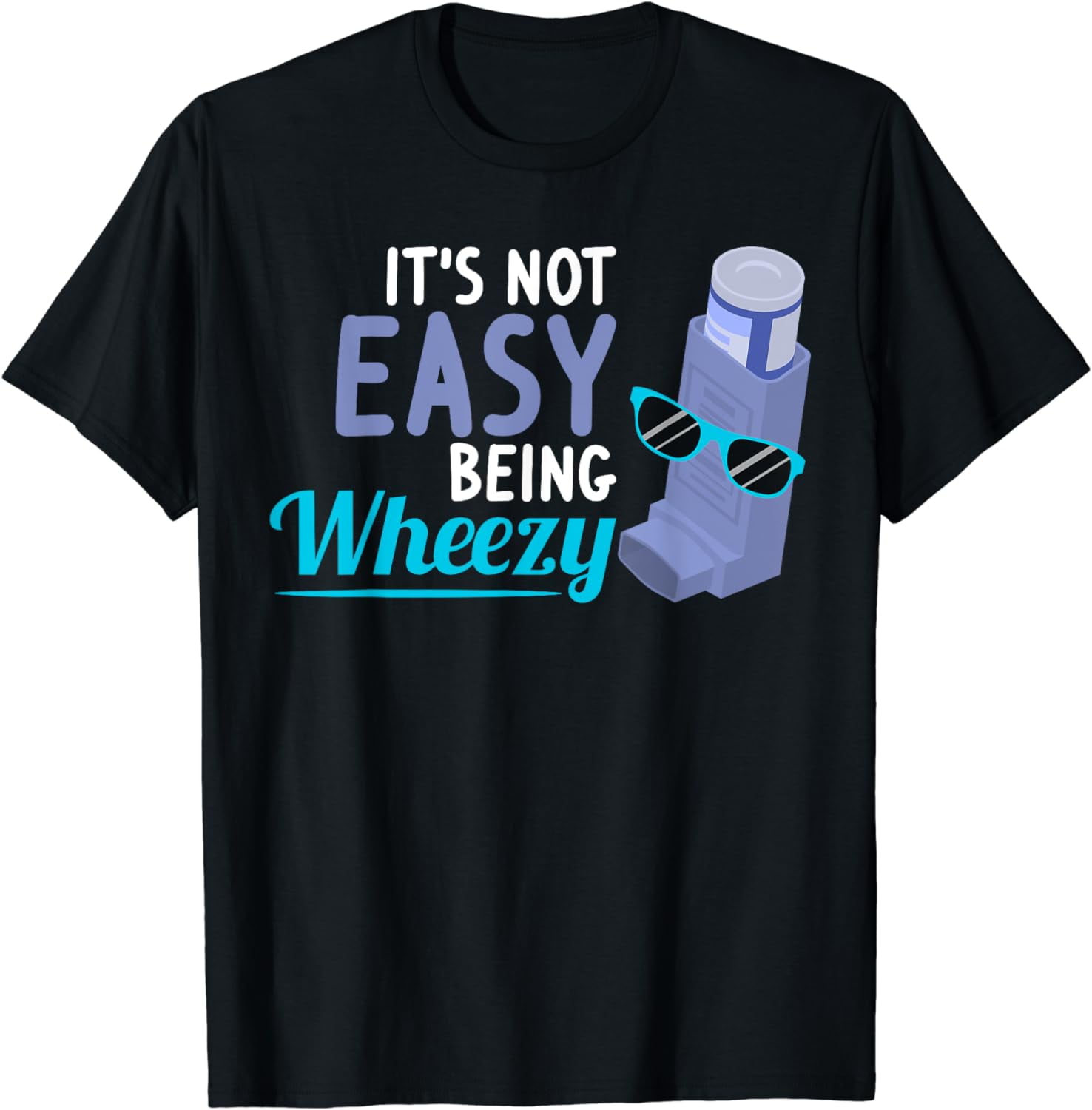 Inhaler COPD Warrior Wheezy Asthma Awareness for Asthmatic T-Shirt ...