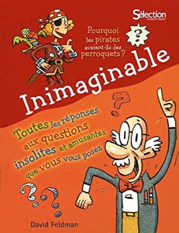 Pre-Owned Inimaginable : Toutes les R√©ponses Aux Questions Insolites ...