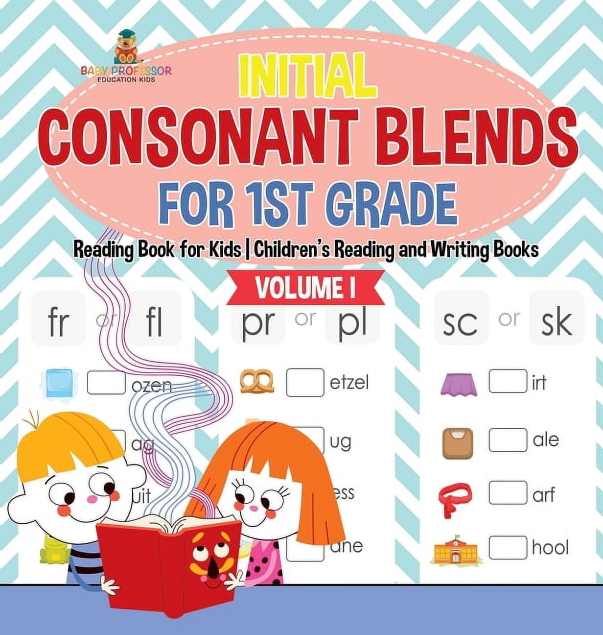 Initial Consonant Blends for 1st Grade Volume I - Reading Book for Kids ...