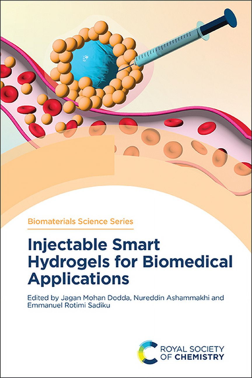 Injectable Smart Hydrogels for Biomedical Applications (Hardcover ...