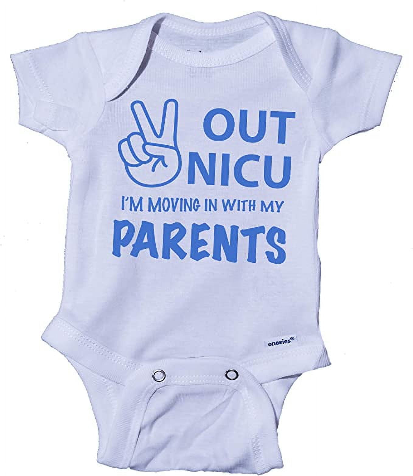 Ink Trendz Peace Out NICU I'm Going Home With My Parents Baby Onesie ...
