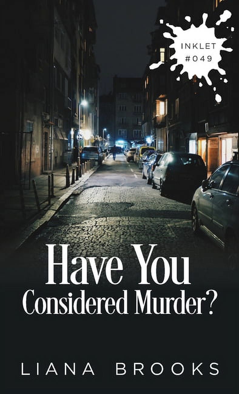 Inklet: Have You Considered Murder? (Paperback) - Walmart Business Supplies