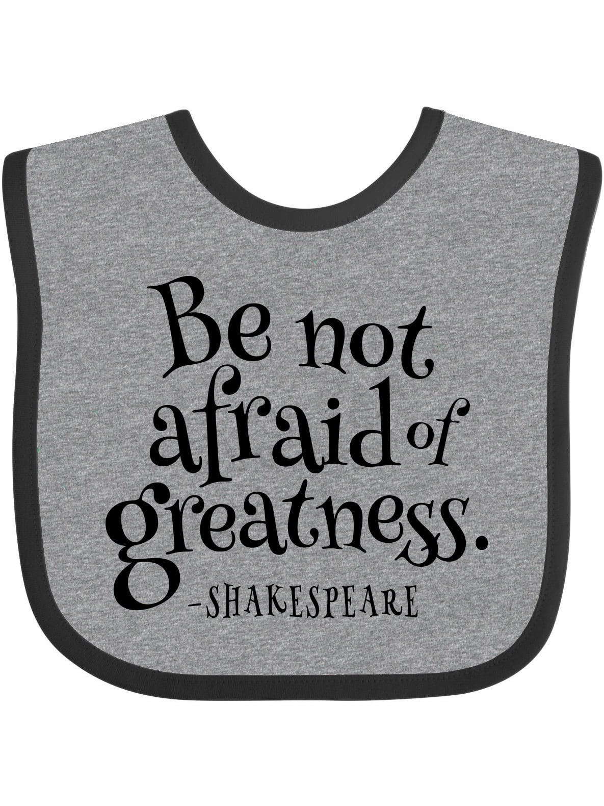 Inktastic Be Not Afraid of Greatness Twelfth Night Quote Boys or Girls ...