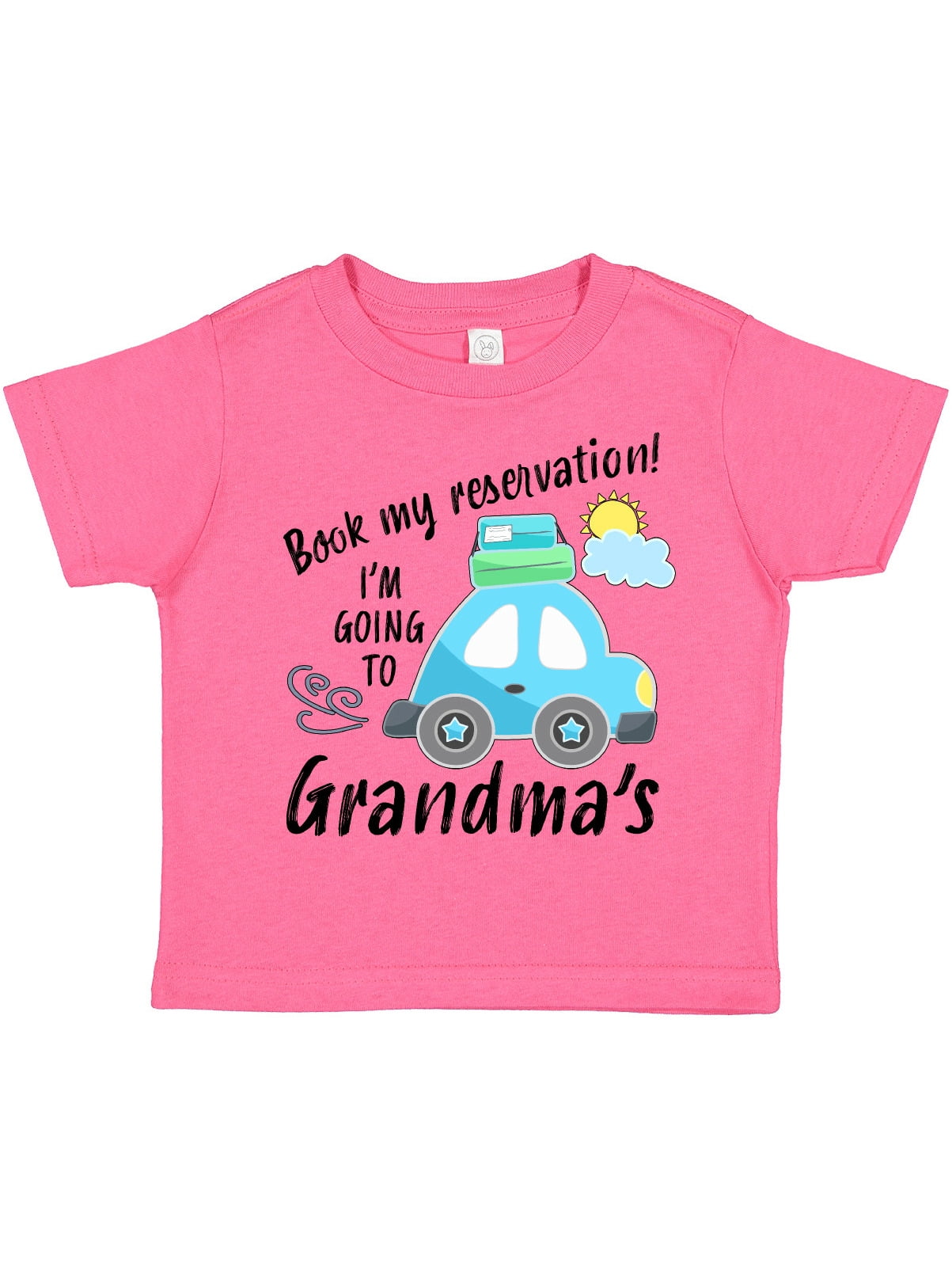 Inktastic Book My Reservation! I'm Going to Grandma's Boys or Girls ...