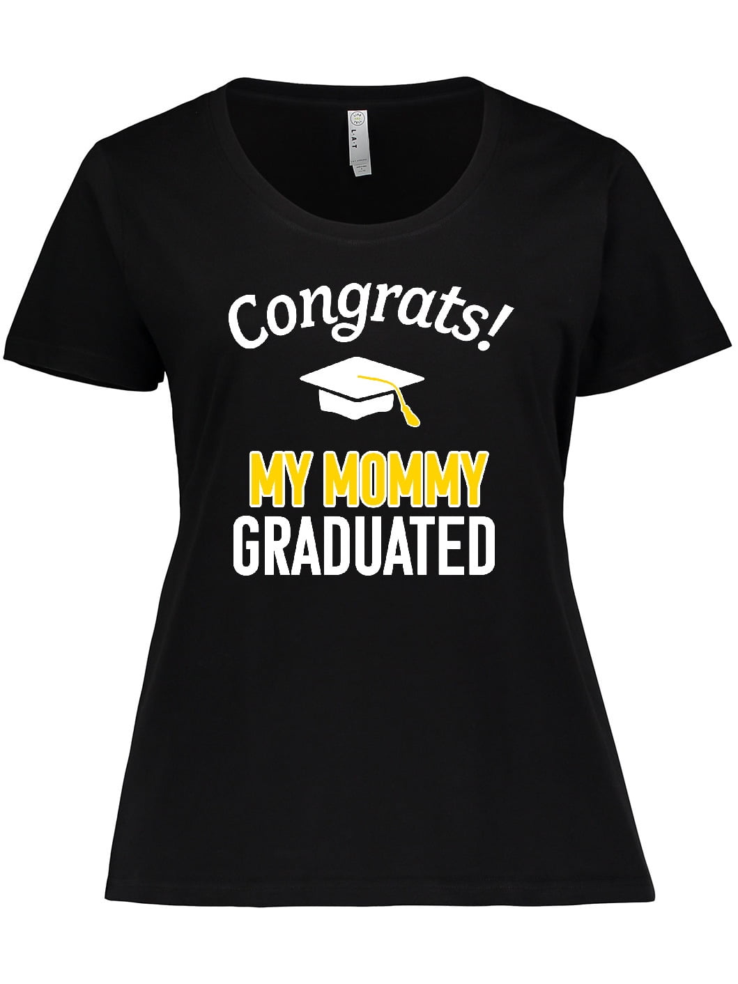 Inktastic Congrats! My Mommy Graduated with cap Women's Plus Size T ...
