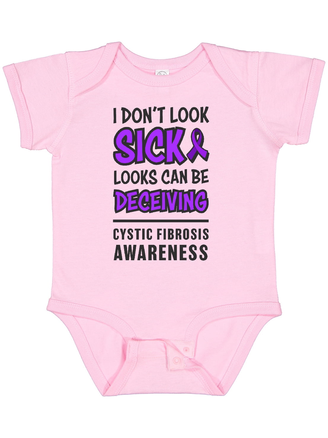 Inktastic Cystic Fibrosis Awareness I Dont Look Sick Looks Can Be Decieving Gift Baby Boy or ...