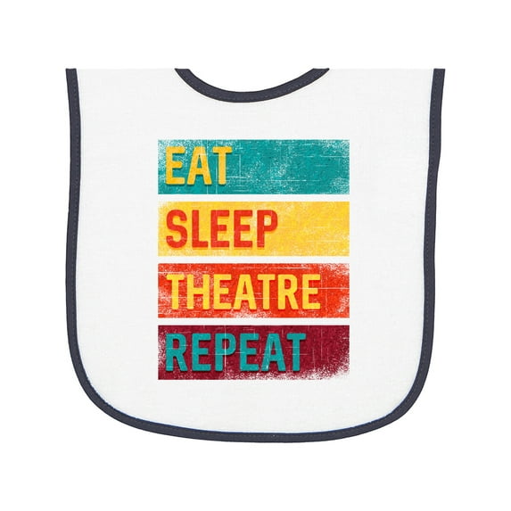 Inktastic Eat Sleep Theatre Repeat Drama for Actor Baby Terry Cloth Bib ...