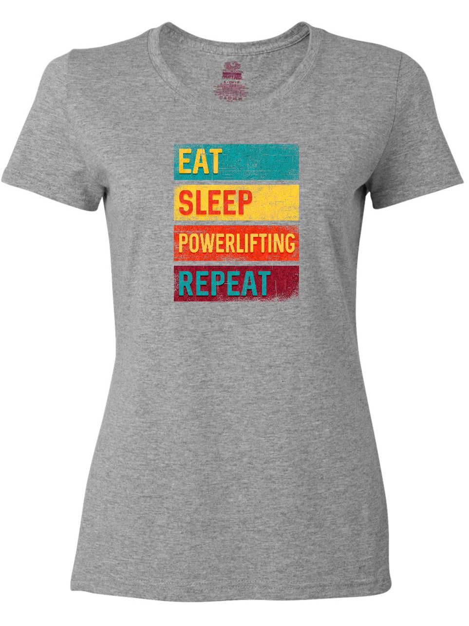 Inktastic Fitness Eat Sleep Powerlifting Repeat Women's T-Shirt ...