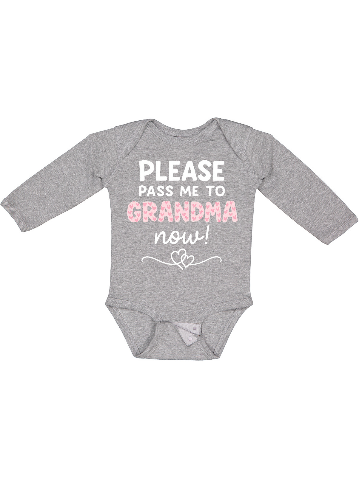 Inktastic Funny Please Pass Me to Grandma Now Baby Boys or Girls Long ...
