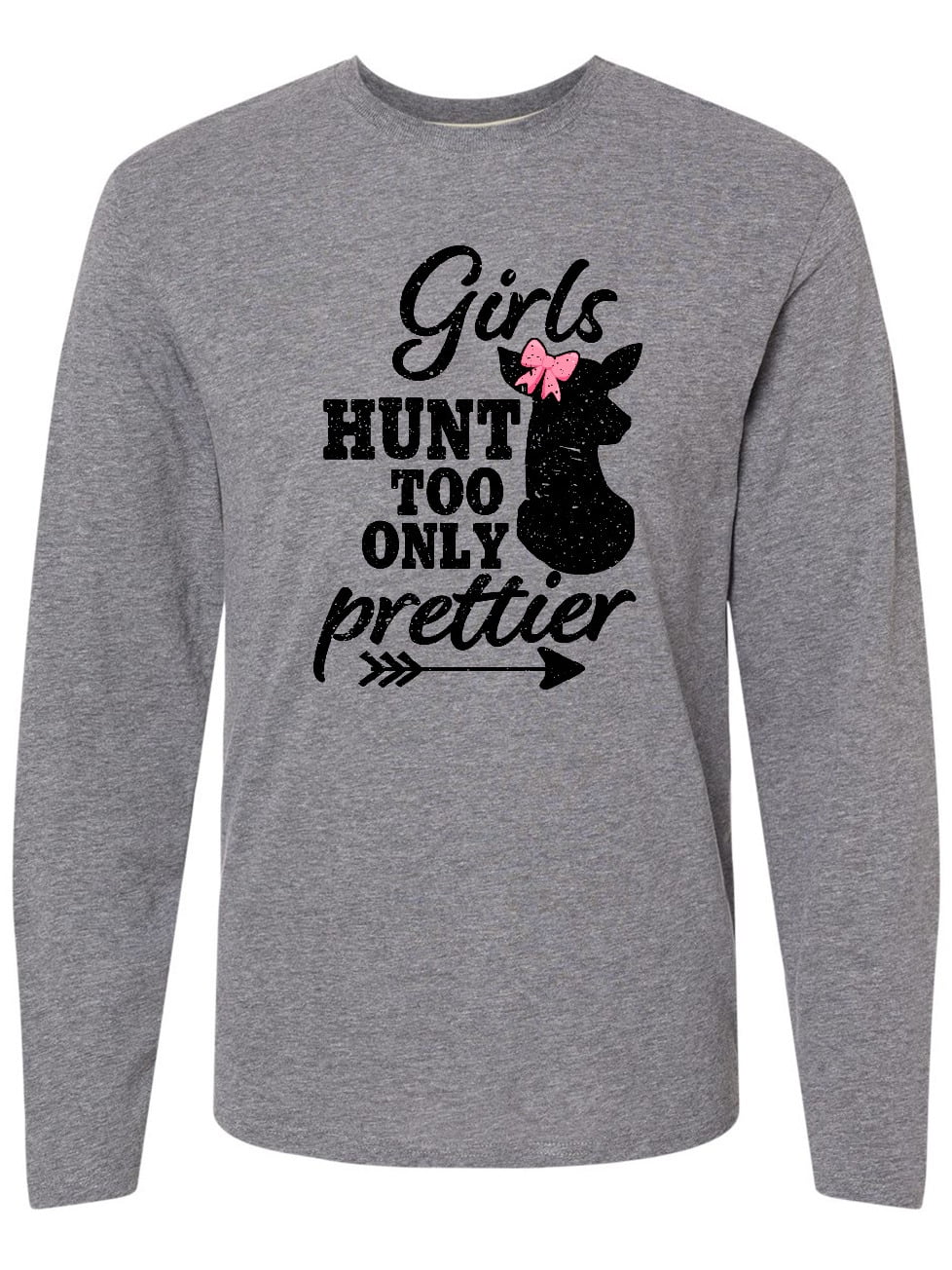 Inktastic Hunting Girls Hunt Too Only Prettier with Doe and Arrow Long ...