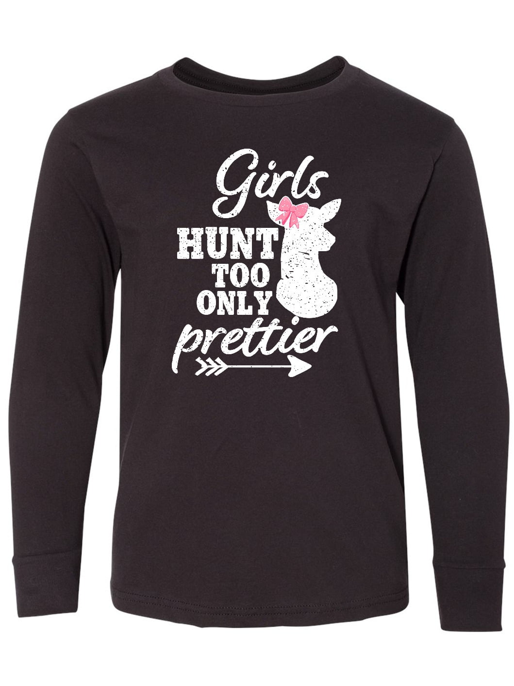 Inktastic Hunting Girls Hunt Too Only Prettier with Doe and Arrow Long ...