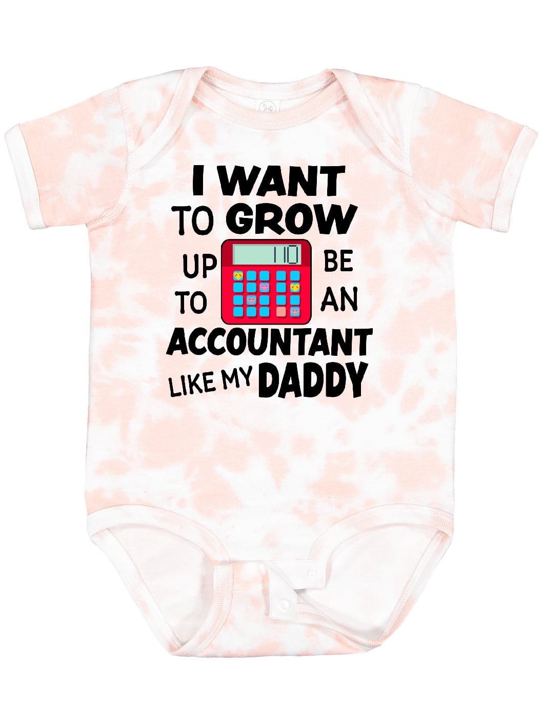 Inktastic I Want to Grow Up to Be an Accountant Like My Daddy Boys or ...