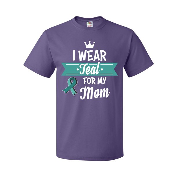Inktastic I Wear Teal For My Mom with Teal Ribbon in White T-Shirt - Walmart.com