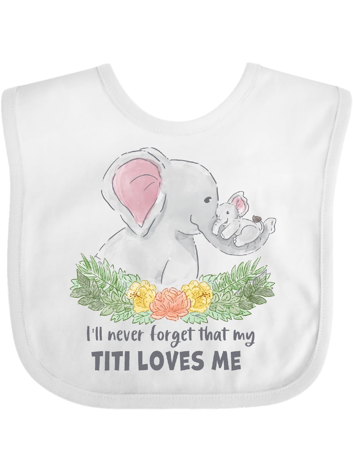 Inktastic I'll Never Forget That My Titi Loves Me with Cute Elephants Boys or Girls Baby Bib ...