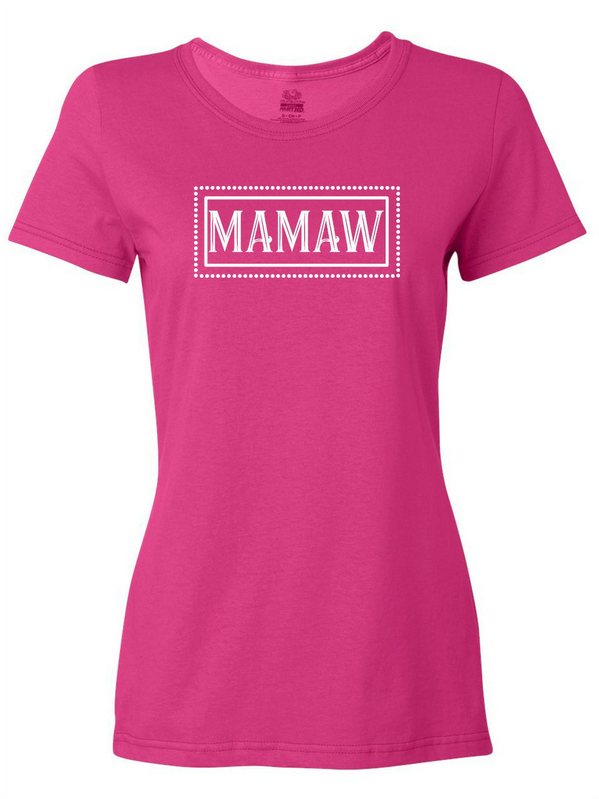 Inktastic Mamaw in White Women's T-Shirt - Walmart.com