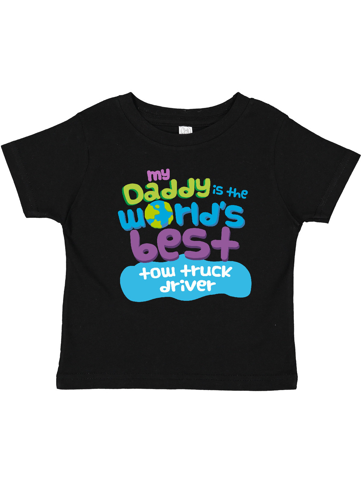 Inktastic My Daddy is the World’s Best Tow Truck Driver Boys or Girls ...