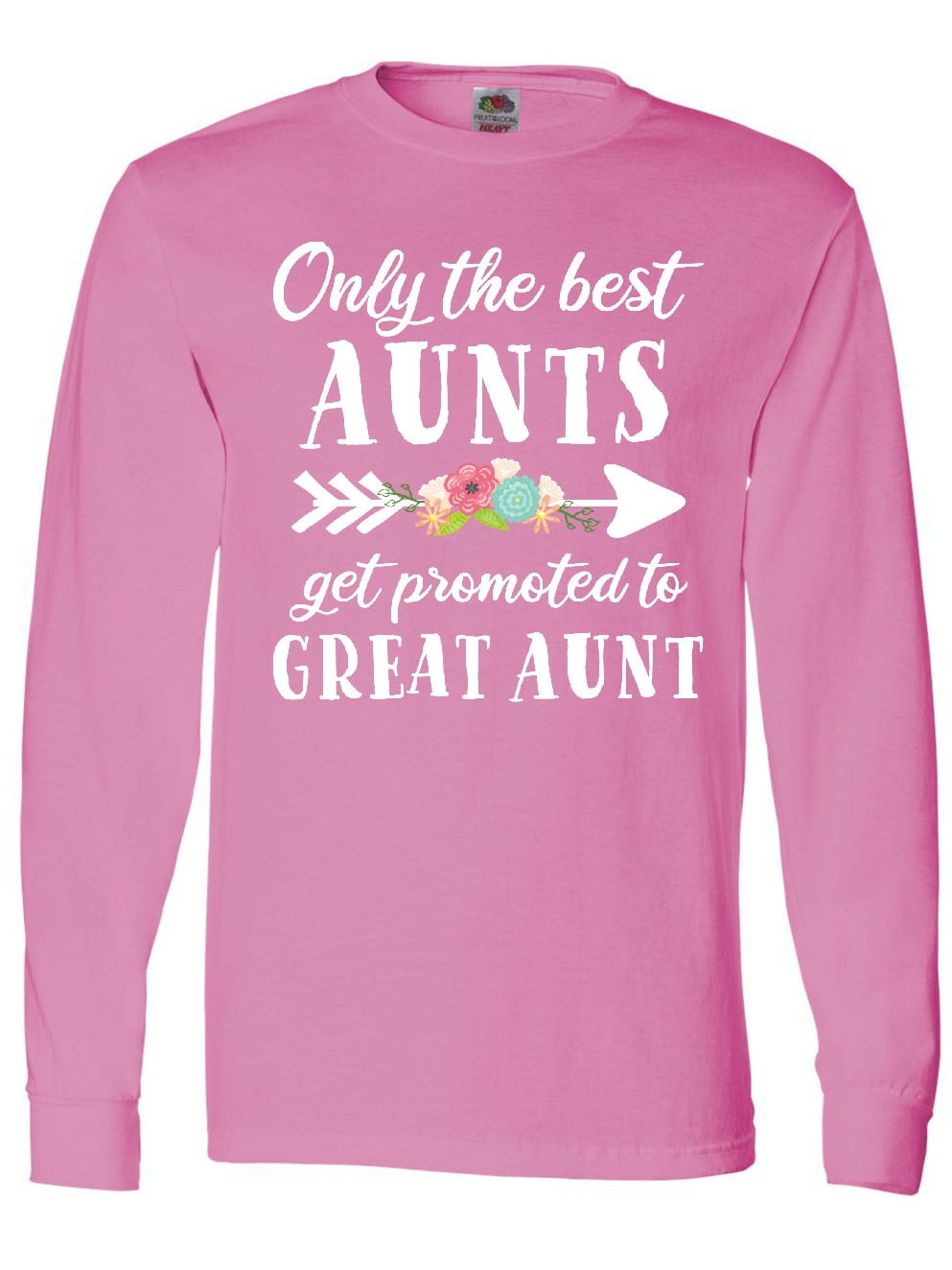 Inktastic Only the Best Aunts Get Promoted to Great Aunt with Flowers ...