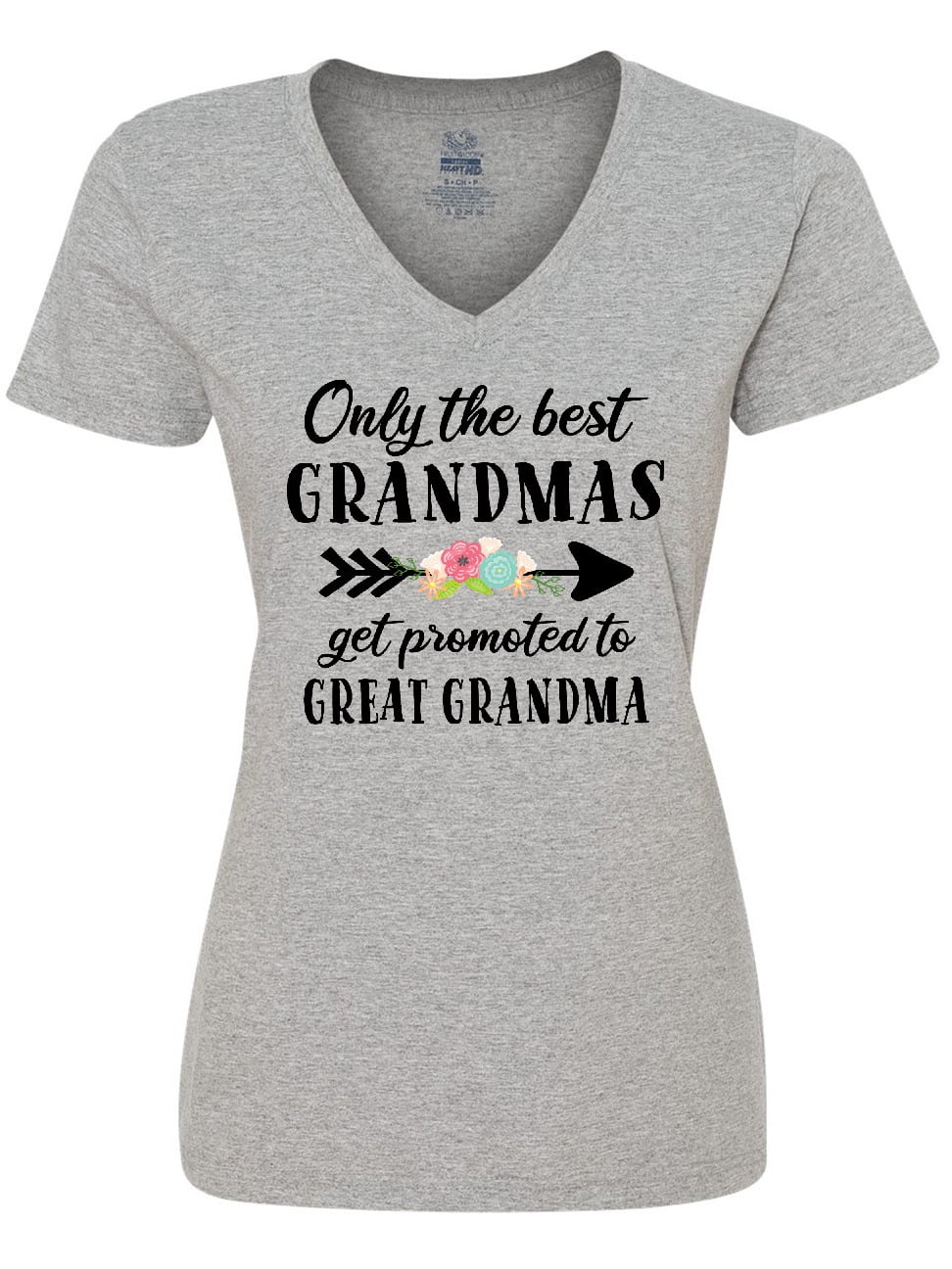 Inktastic Only The Best Grandmas Get Promoted To Great Grandma Womens