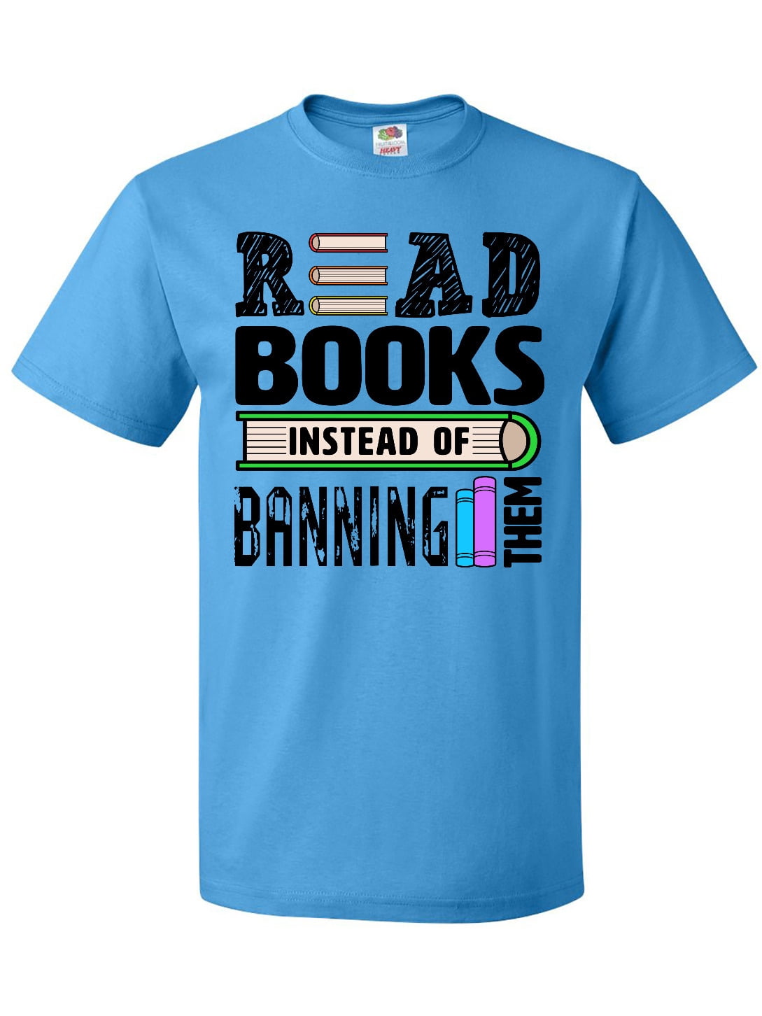 Inktastic Read Books Instead of Banning Them T-Shirt - Walmart.com