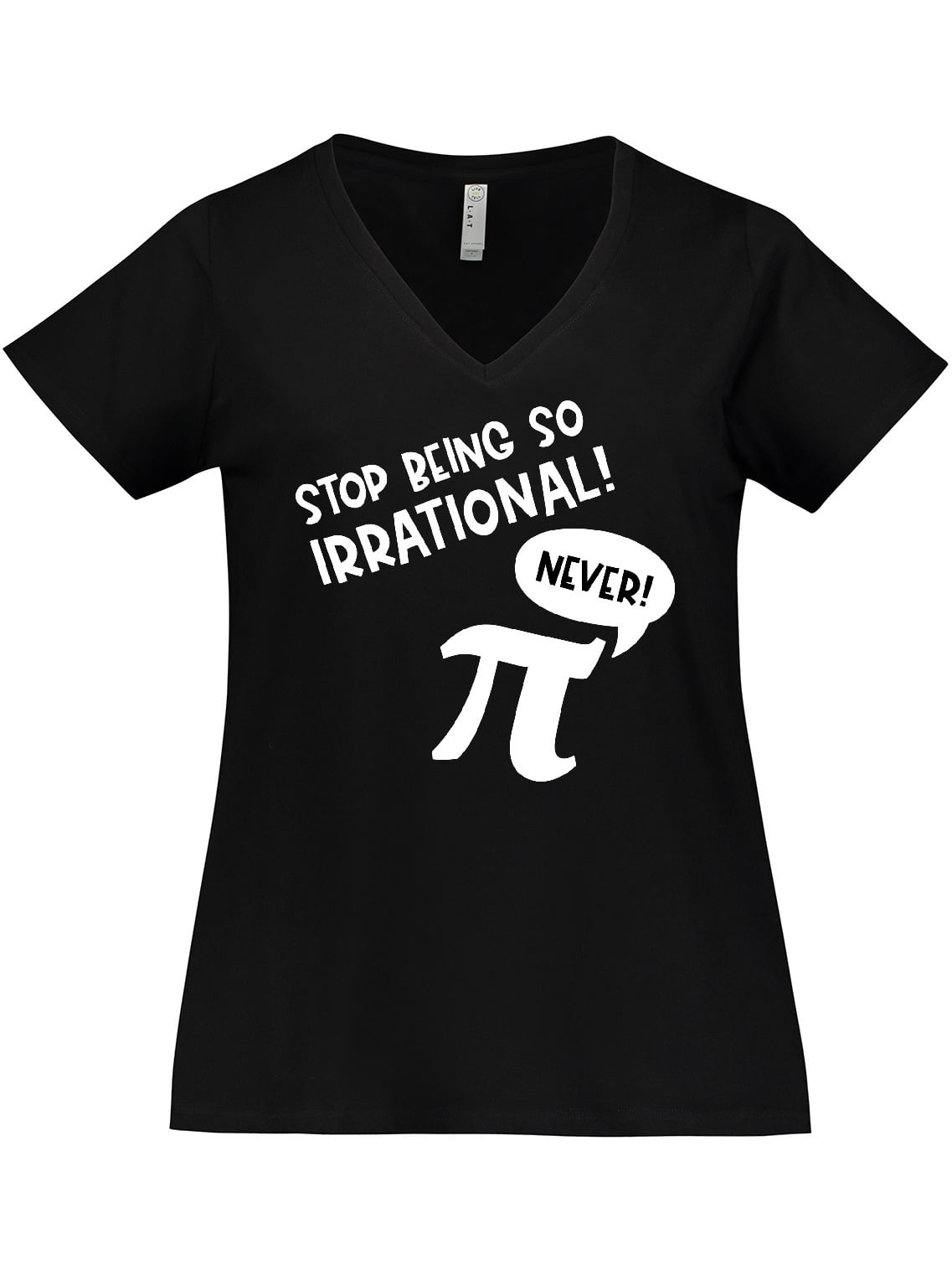 Inktastic Stop Being So Irrational Funny Pi Day Symbol Women's Plus ...