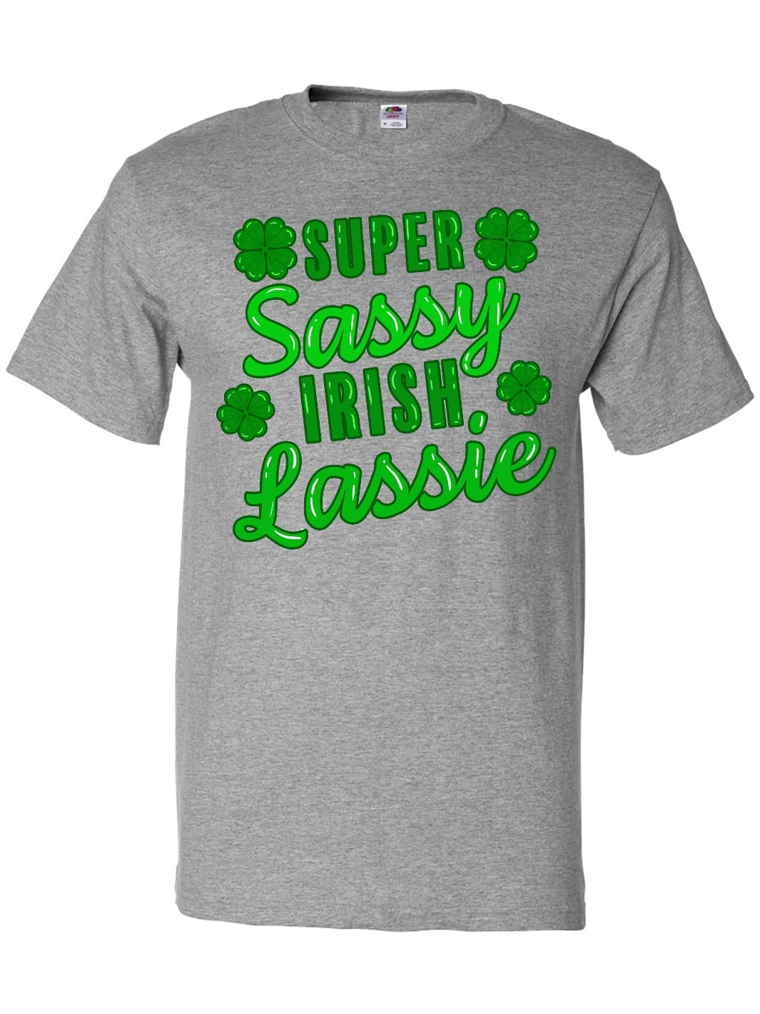 Inktastic Super Sassy Irish Lassy with Green 4 Leaf Clovers T-Shirt ...