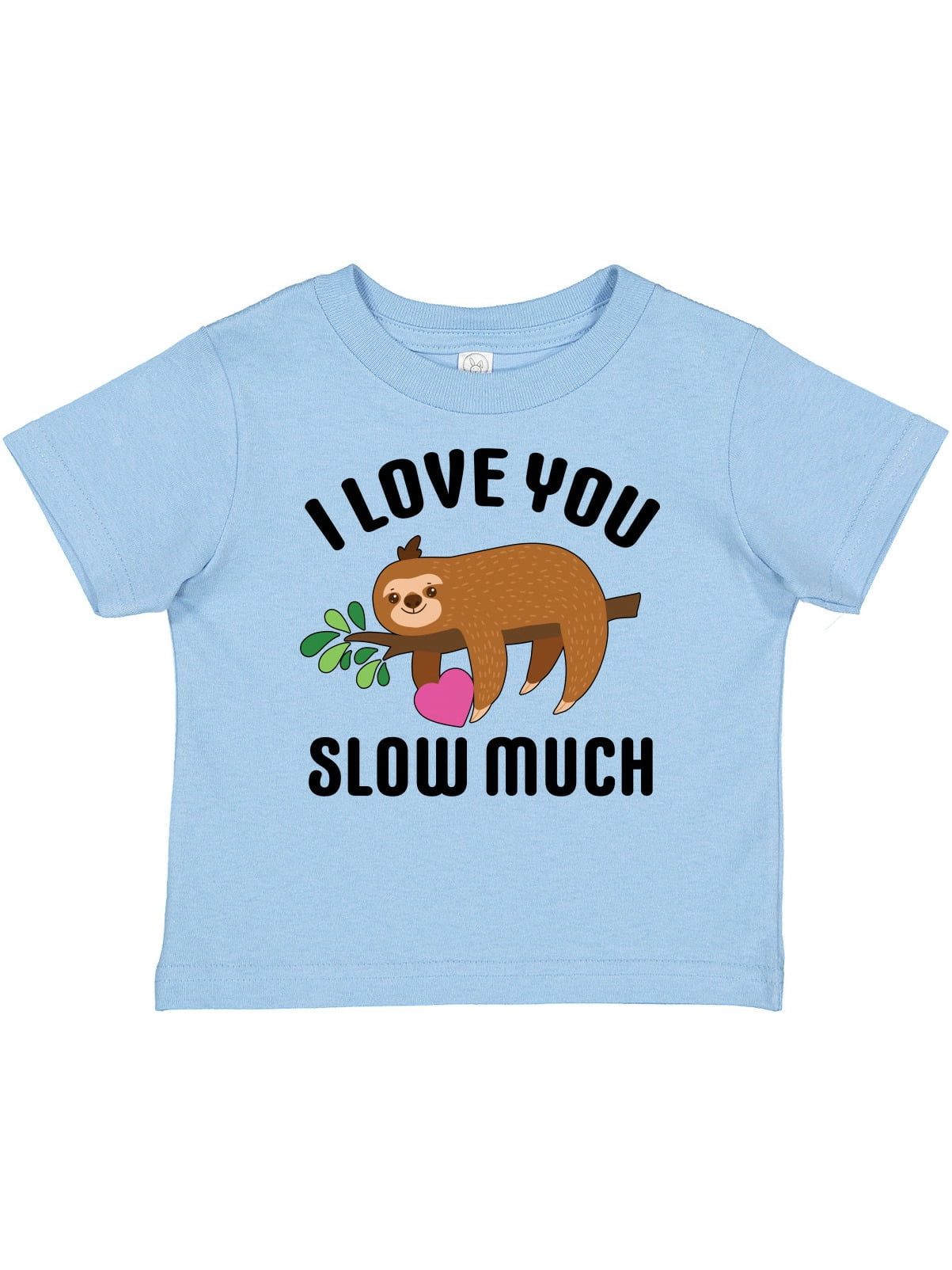 Inktastic Valentine's Day I Love You Slow Much with Cute Sloth Boys or ...