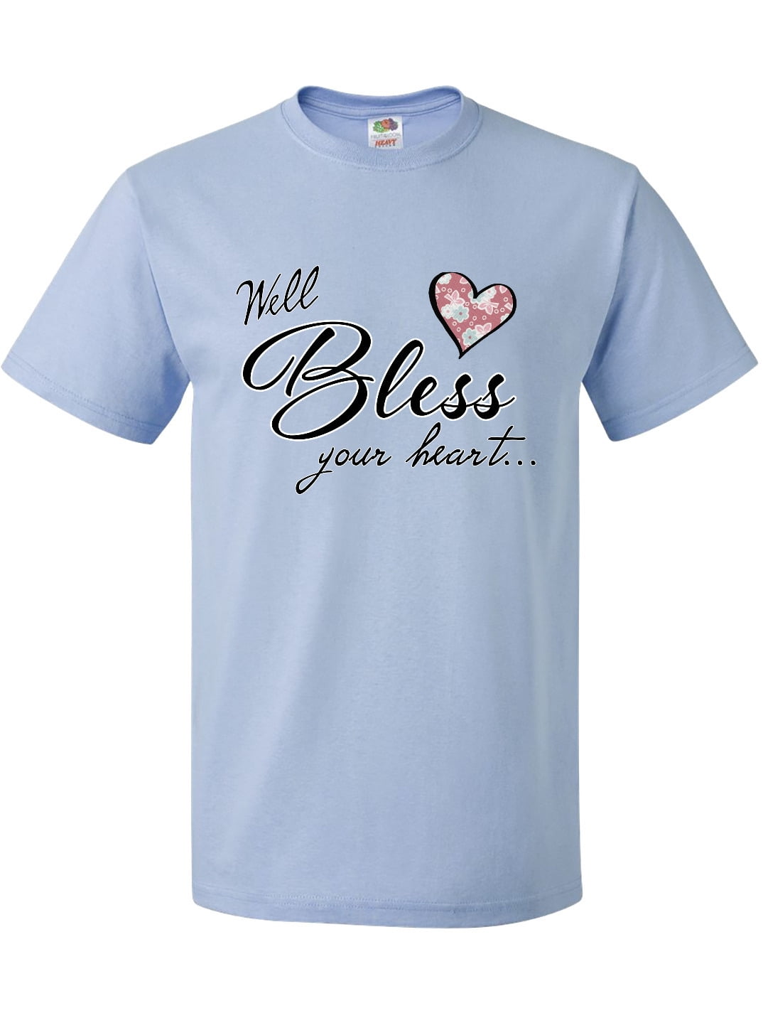 Inktastic Well Bless Your Heart with Floral Print T-Shirt - Walmart.com