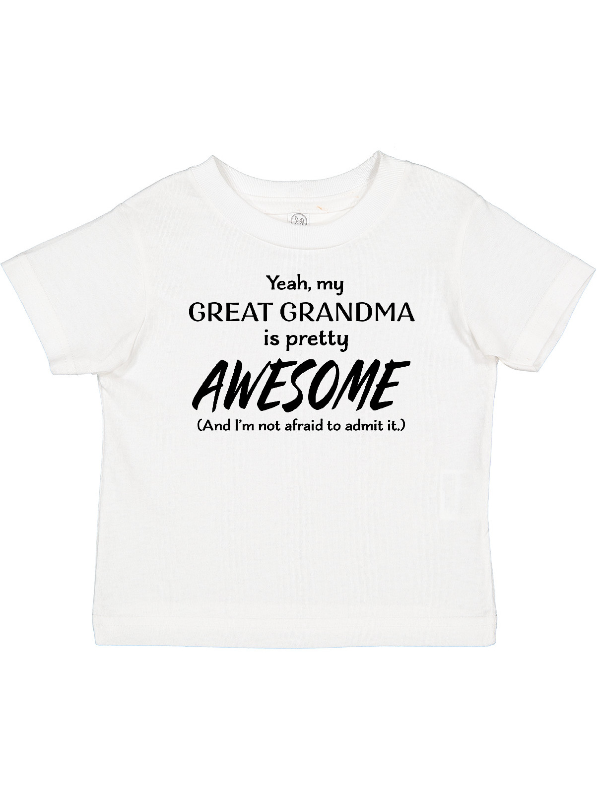 Inktastic Yeah My Great Grandma is Pretty Awesome Boys or Girls Baby T ...