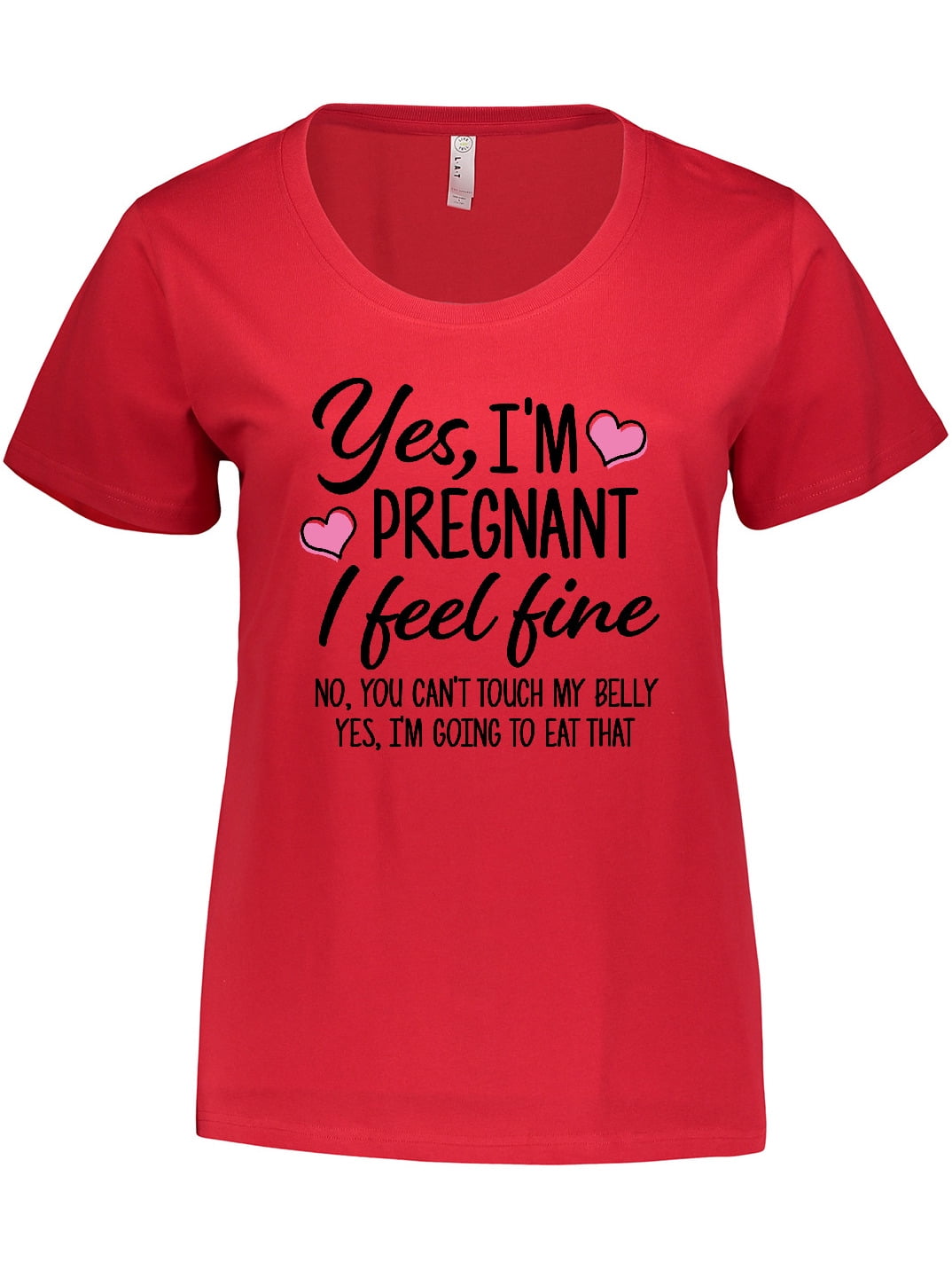 Inktastic Yes Im Pregnant I Feel Fine No You Cant Touch My Belly Women