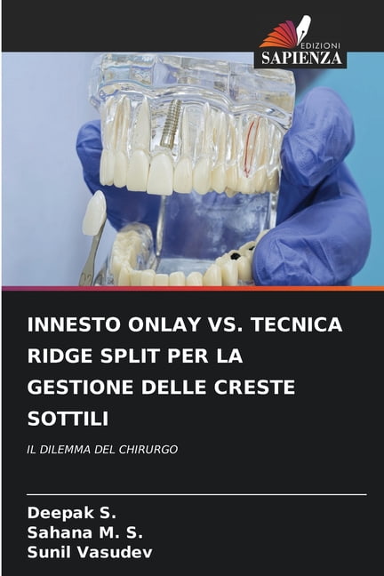 Innesto Onlay vs. Tecnica Ridge Split Per La Gestione Delle Creste ...