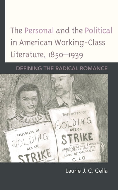 Innovation and Activism in American Wome The Personal and the Political ...