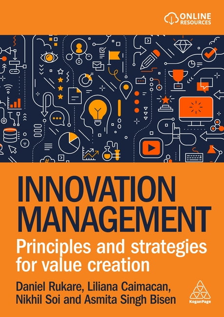 Innovation Management: Principles and Strategies for Value Creation ...