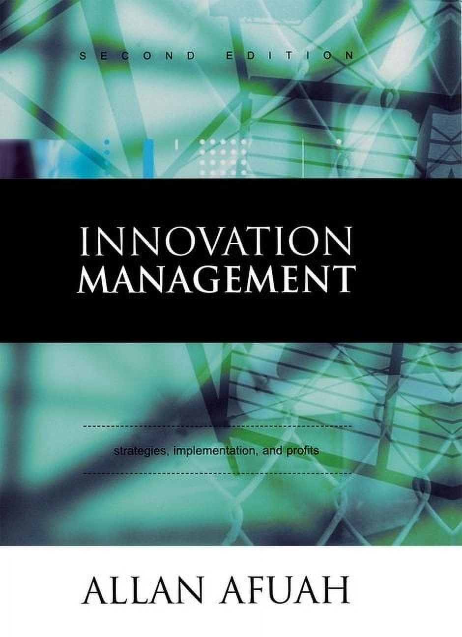 Innovation Management: Strategies, Implementation, and Profits ...