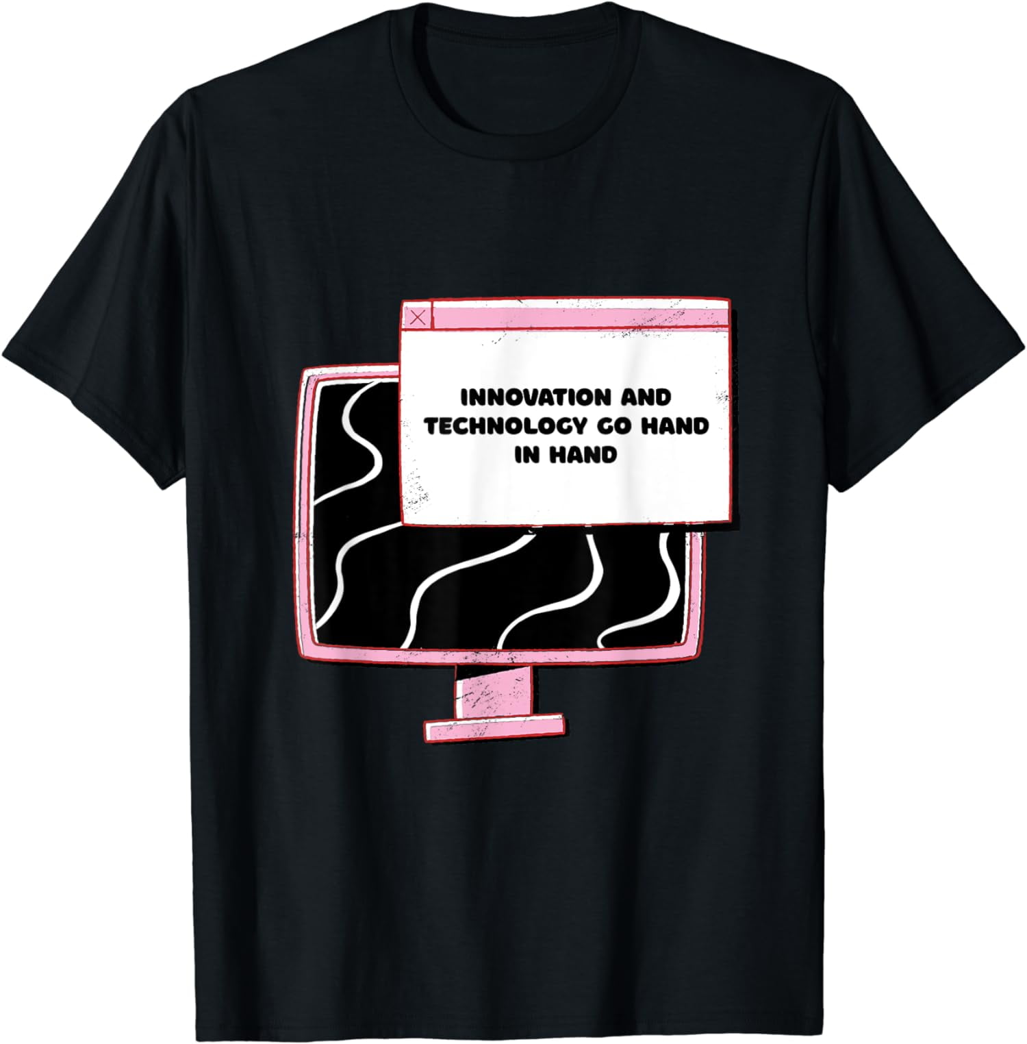 Innovation & Technology Go Hand In Hand Technology Present T-Shirt ...