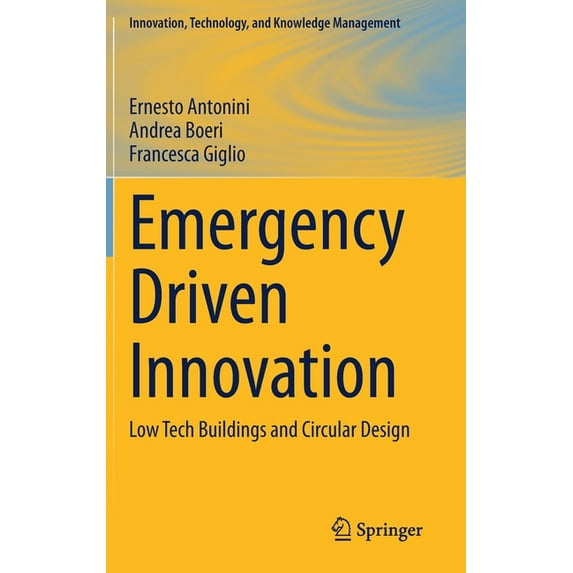 Innovation, Technology, and Knowledge Management: Emergency Driven ...