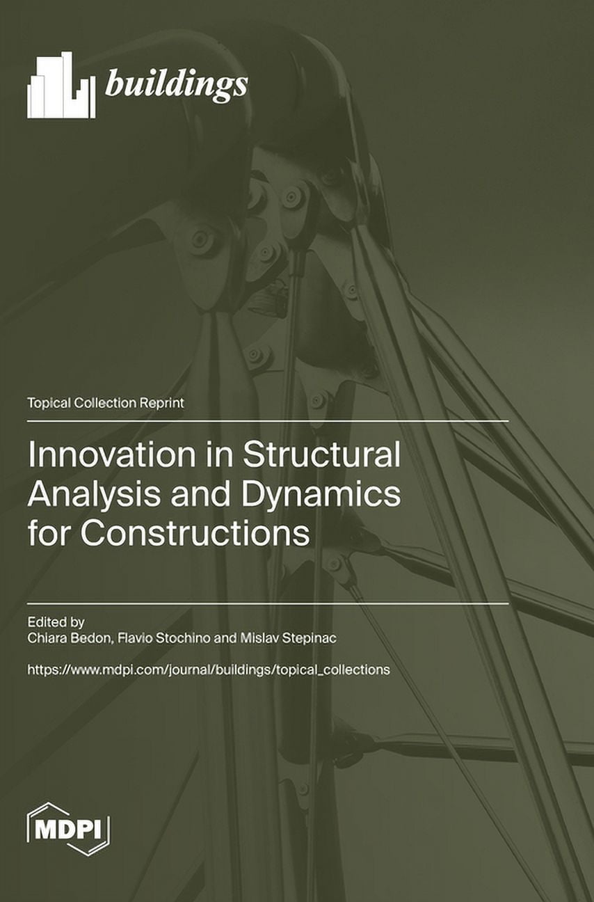 Innovation in Structural Analysis and Dynamics for Constructions ...