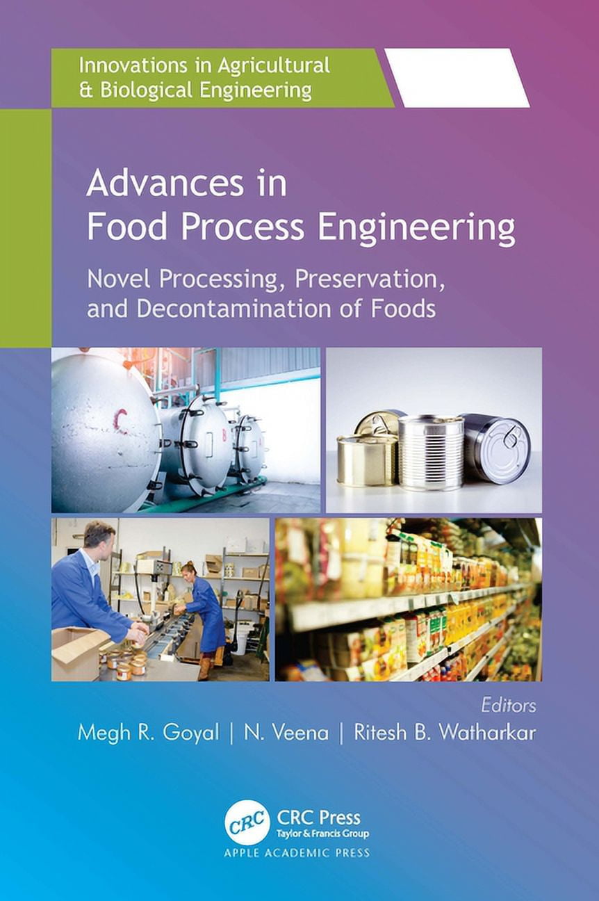 Innovations in Agricultural & Biological Engineering: Advances in Food Process Engineering ...