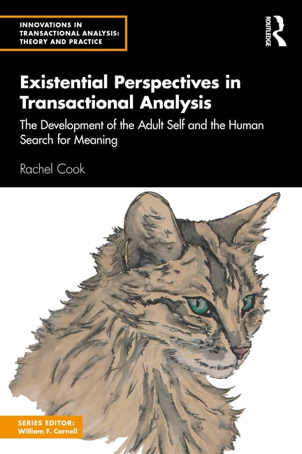Innovations in Transactional Analysis: T Existential Perspectives in ...