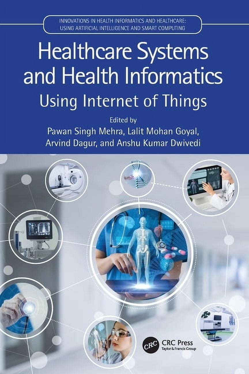 Innovations in Health Informatics and He Healthcare Systems and Health ...