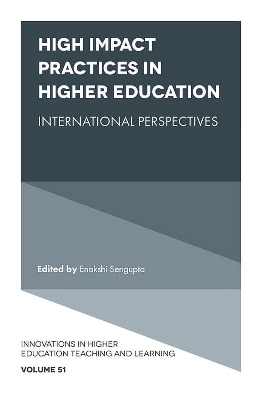 Innovations in Higher Education Teaching and Learning: High Impact ...