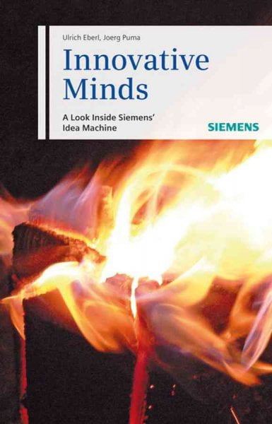 Innovative Minds : A Look Inside Siemens' Idea Machine - Walmart.com