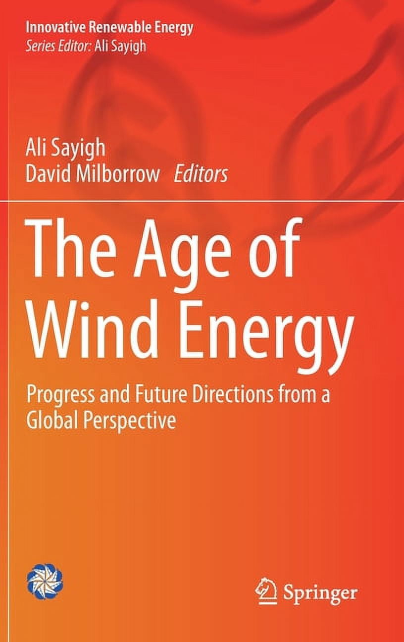 Innovative Renewable Energy The Age of Wind Energy: Progress and Future ...