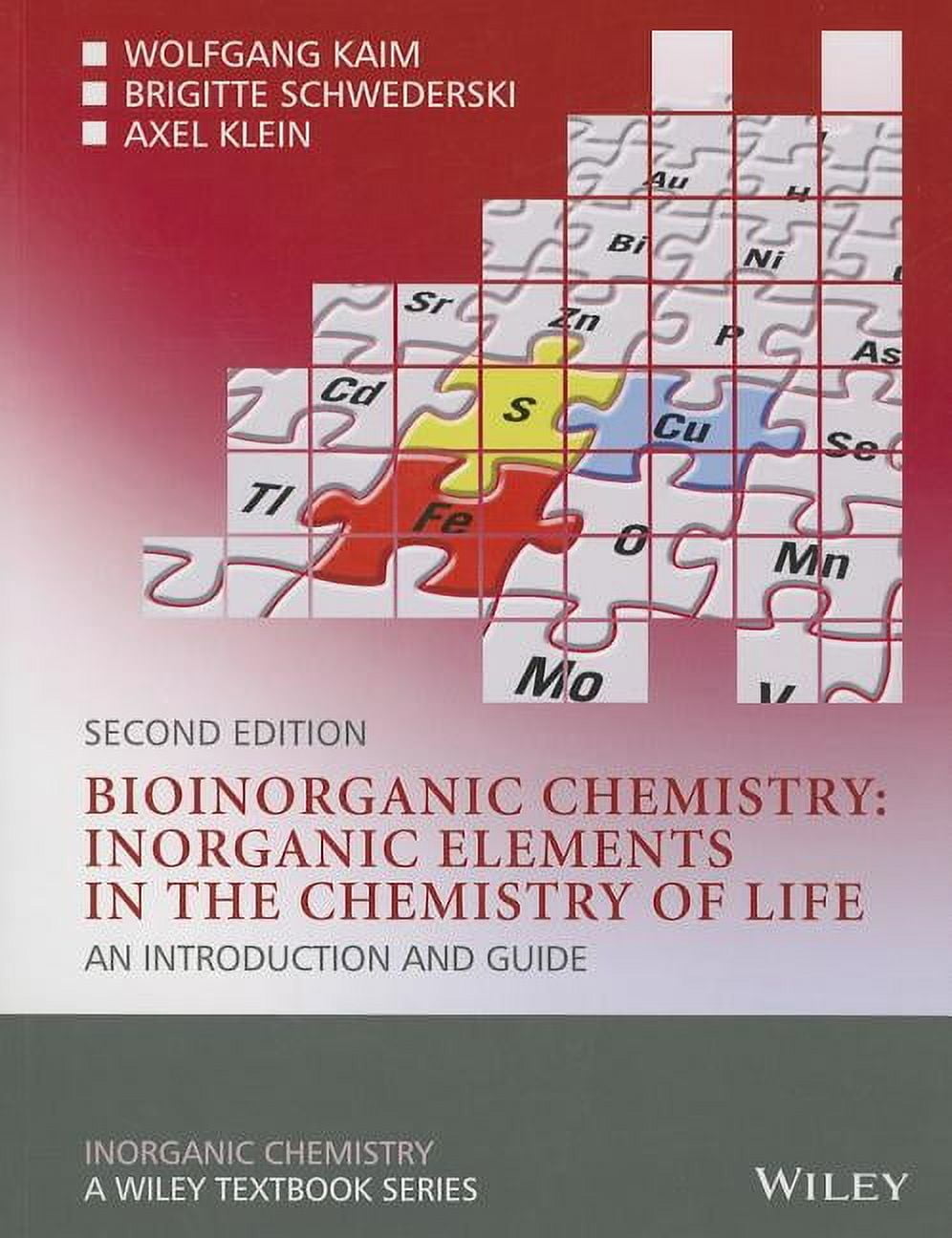 Inorganic Chemistry: A Textbook Bioinorganic Chemistry -- Inorganic ...