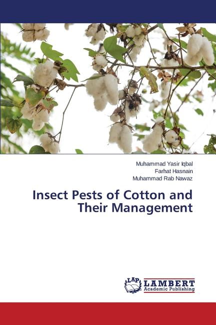 Insect Pests of Cotton and Their Management (Paperback) - Walmart.com