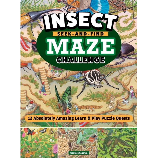 Insect Seek-And-Find Maze Challenge: 12 Absolutely Amazing Learn & Play Puzzle Quests ...